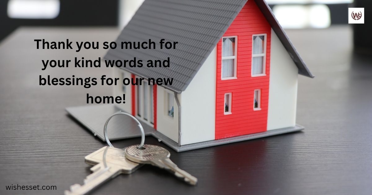 150+ Perfect New Home Wishes And Sayings To Make Their Day